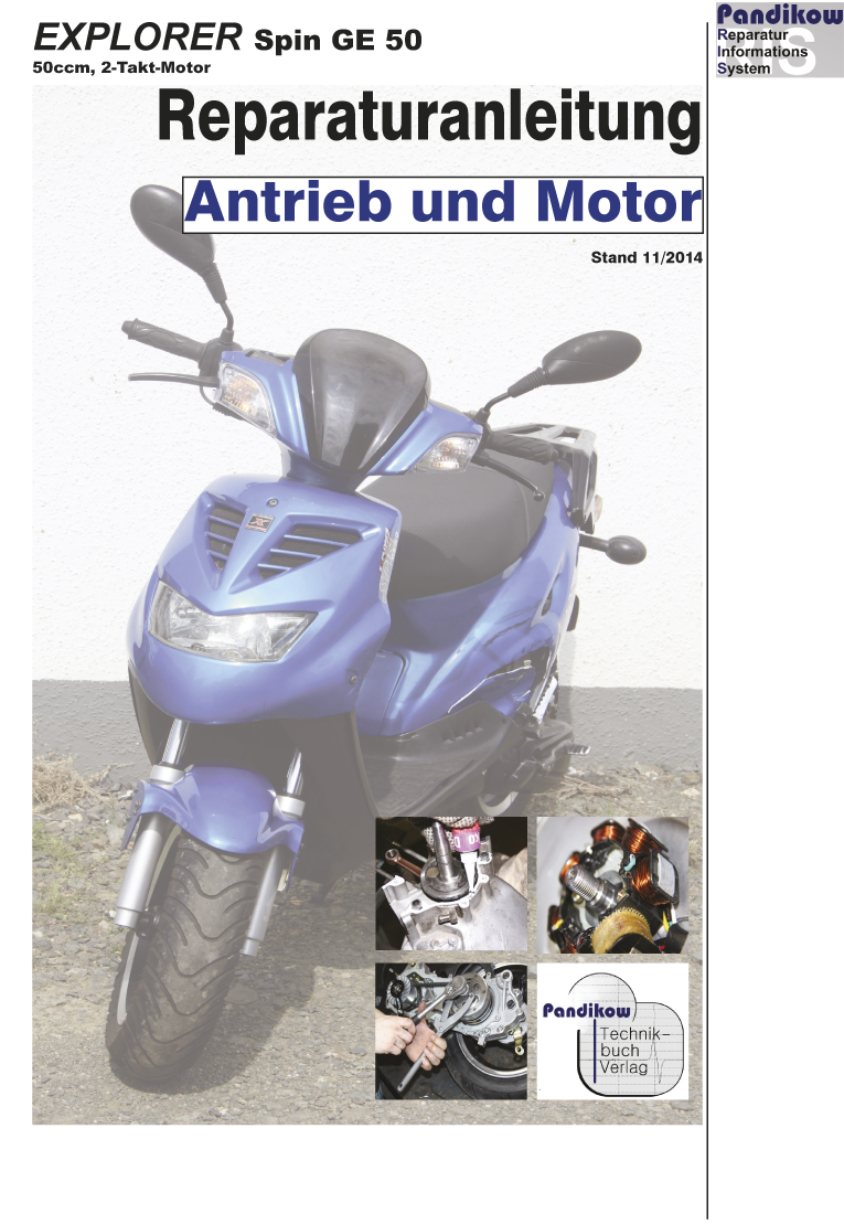 Pandikow Buch Reparaturanleitung RIS Explorer Spin GE 50 Antrieb und ...